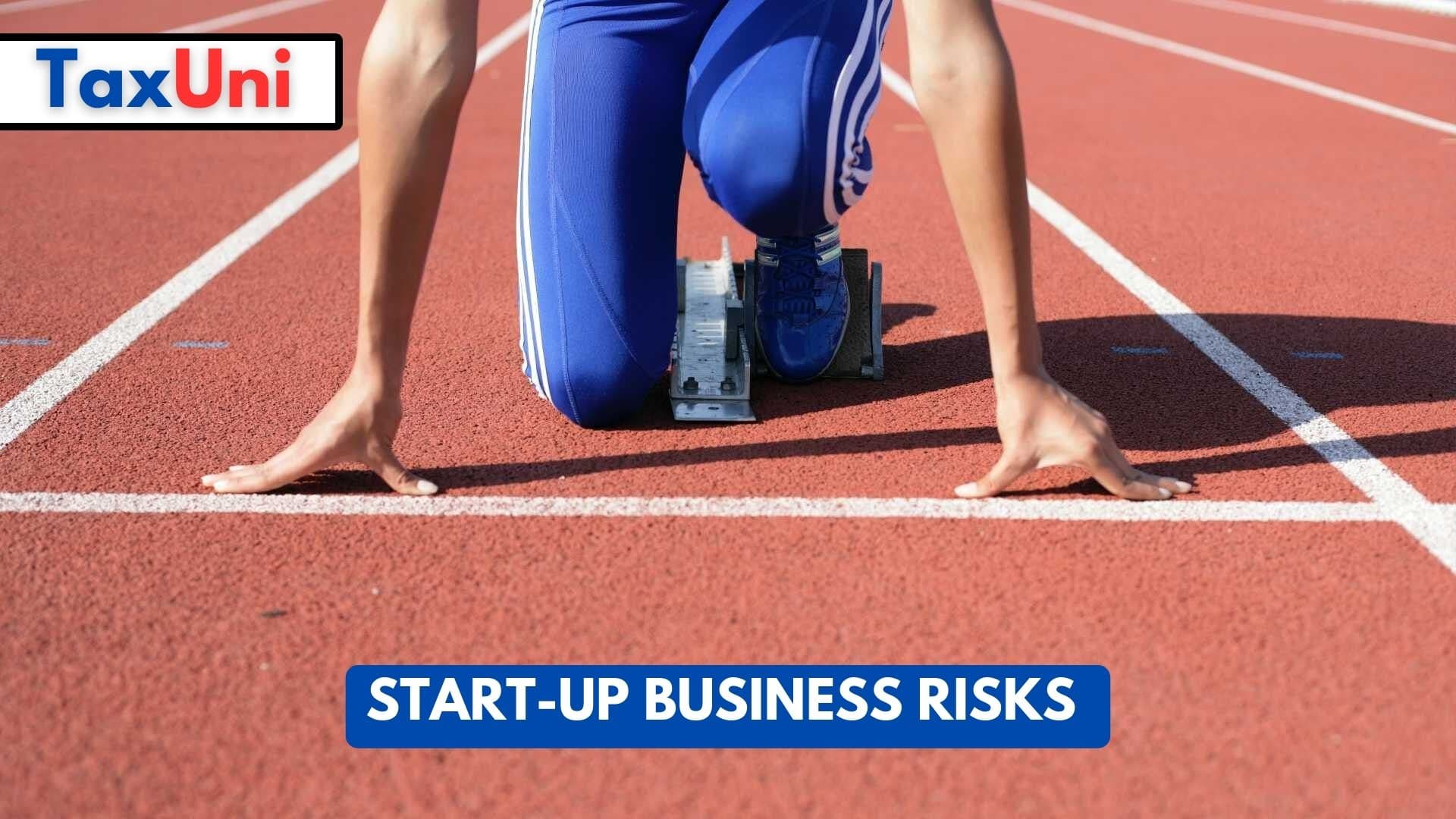 Start-up Business Risks Start-up Business Risks